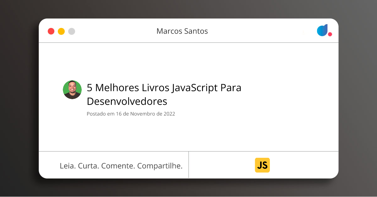 5 Melhores Livros JavaScript Para Desenvolvedores | Marcos Santos ...