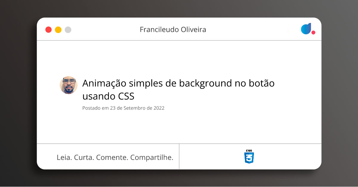 Animação Simples De Background No Botão Usando Css Francileudo Oliveira Css Dio