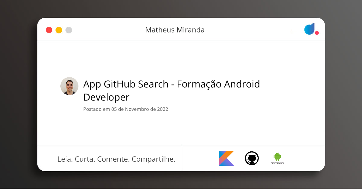 App Github Search Formação Android Developer Matheus Miranda Kotlin Github Android Dio