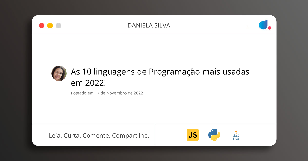 As 10 linguagens de Programação mais usadas em 2022! | DANIELA SILVA ...