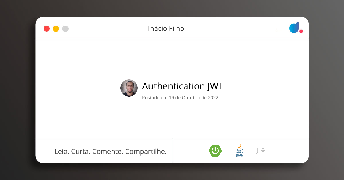 Authentication JWT | Inácio Filho | Spring Boot / Spring | Java | JWT | DIO
