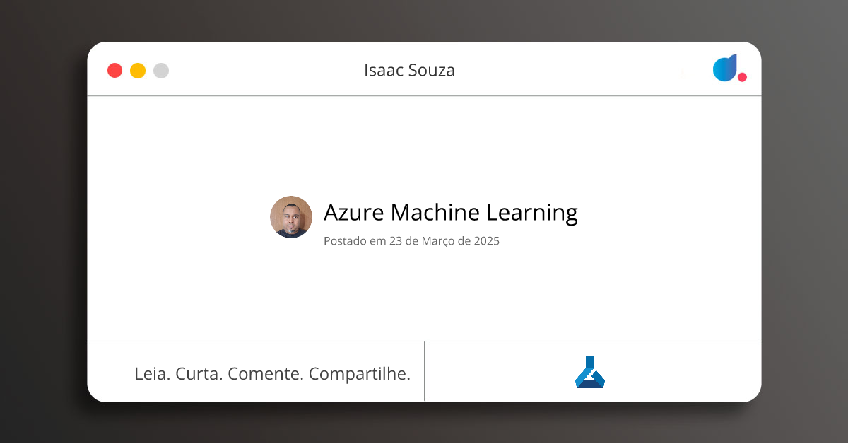 Azure Machine Learning | Isaac Souza | DIO