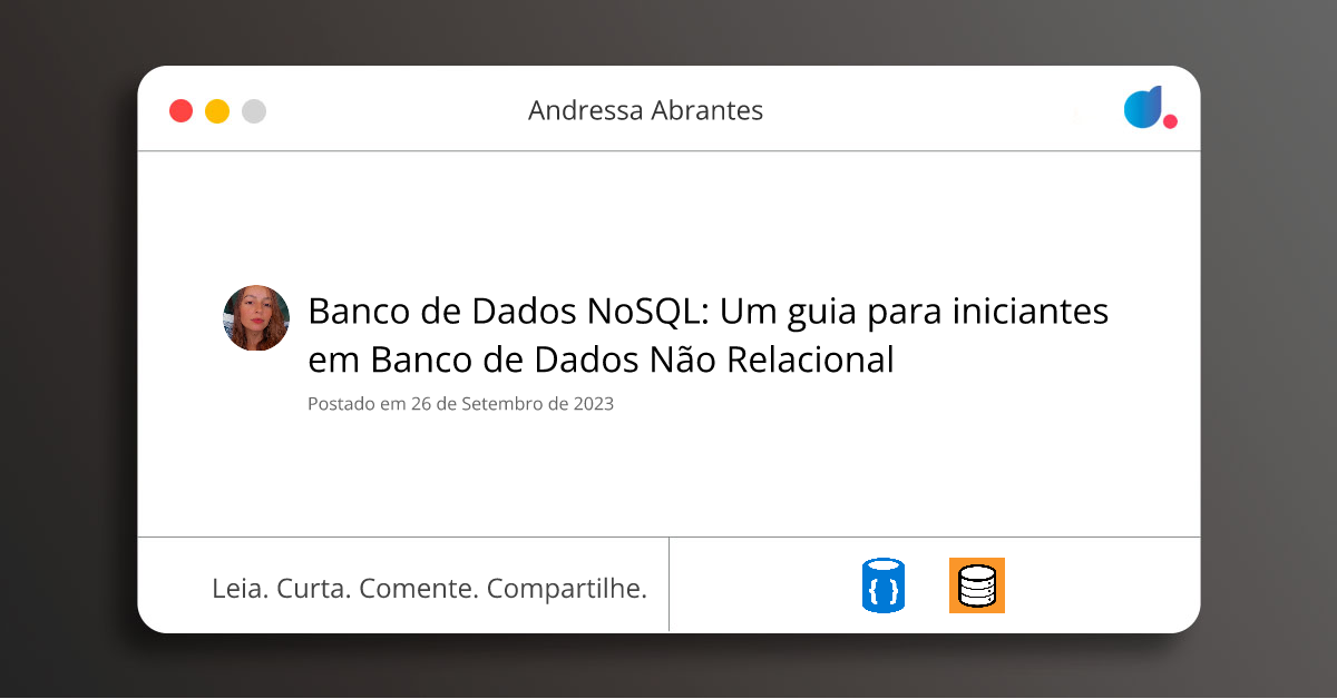 Banco de Dados NoSQL: Um guia para iniciantes em Banco de Dados Não ...