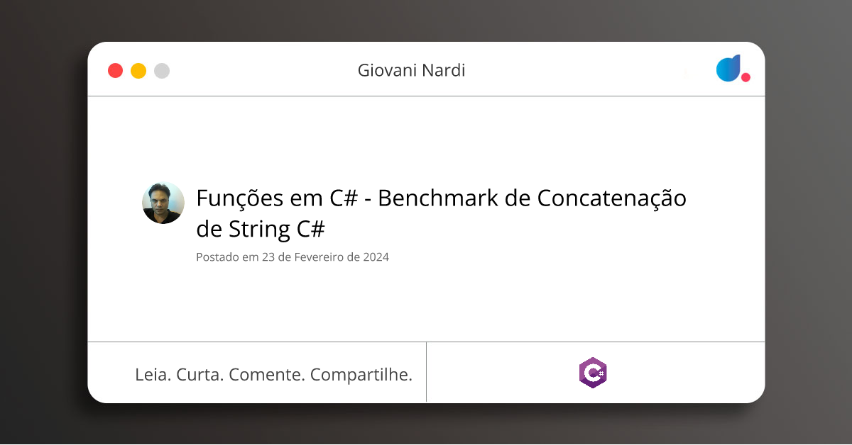 Funções em C# - Benchmark de Concatenação de String C# | Giovani Nardi ...