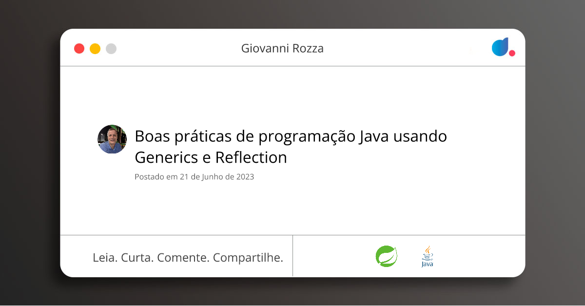 Boas práticas de programação Java usando Generics e Reflection ...