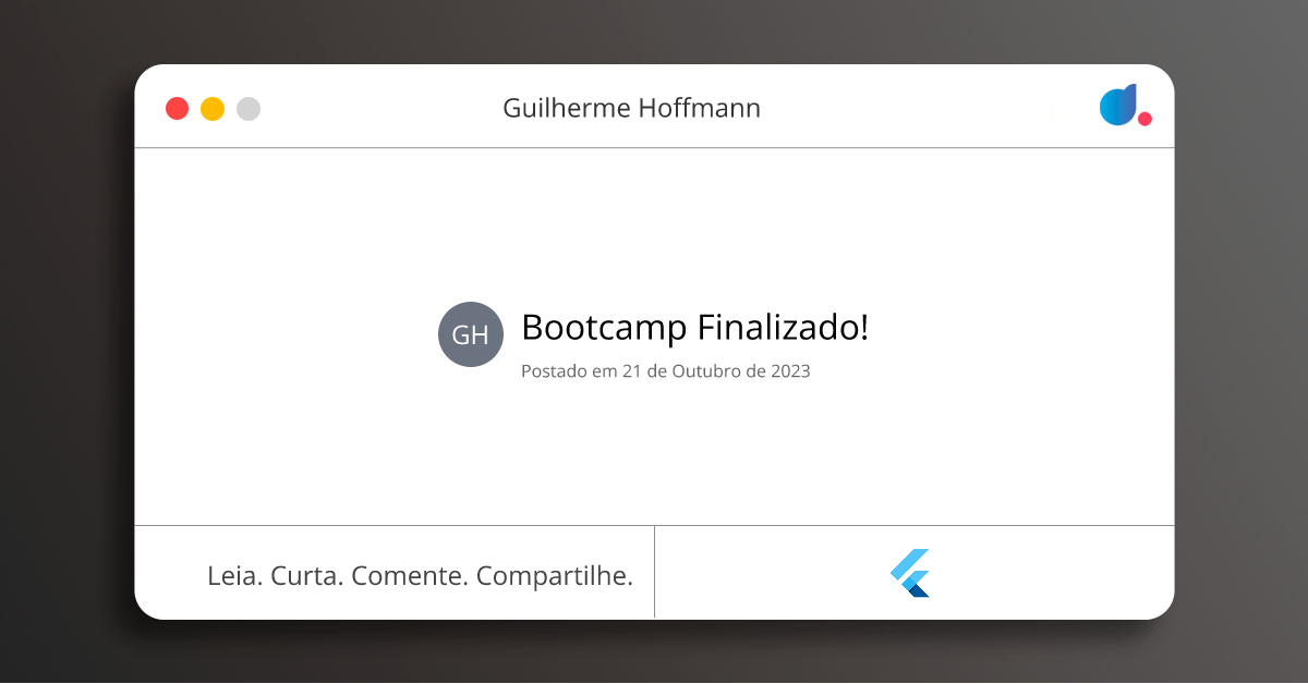 Bootcamp Finalizado! | Guilherme Hoffmann | Flutter | DIO