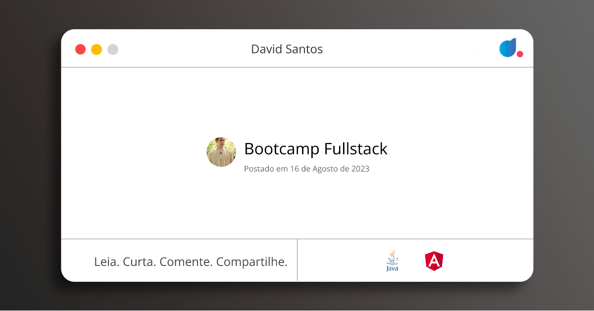 Bootcamp Fullstack | David Santos | Java | Angular | DIO
