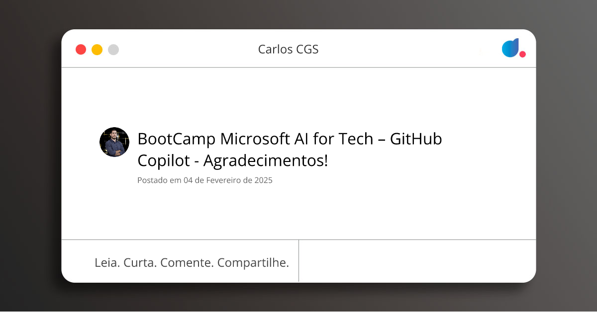 BootCamp Microsoft AI for Tech – GitHub Copilot - Agradecimentos ...
