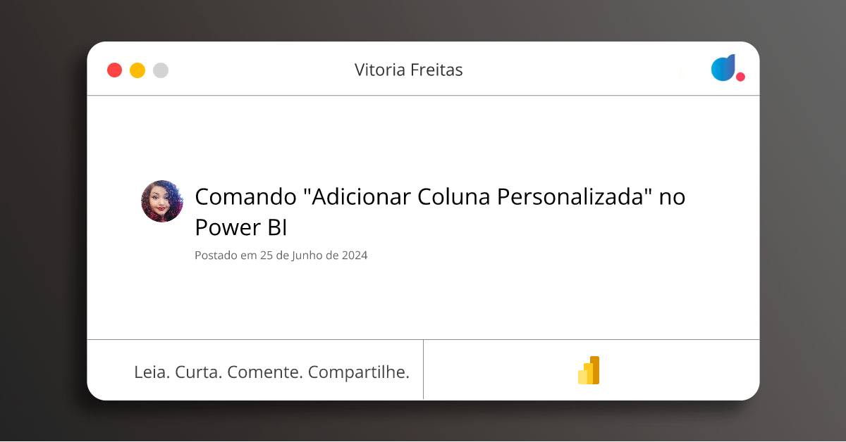 Comando "Adicionar Coluna Personalizada" no Power BI | Vitoria Freitas ...