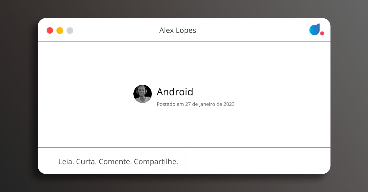 Android | Alex Lopes | DIO