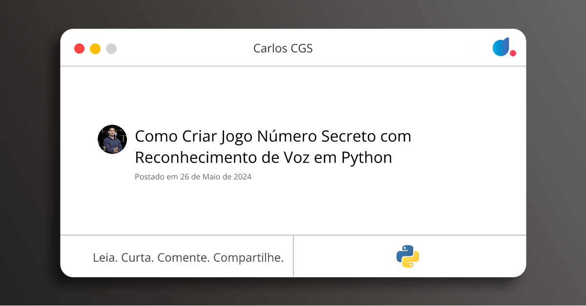 Como Criar Jogo Número Secreto com Reconhecimento de Voz em Python ...