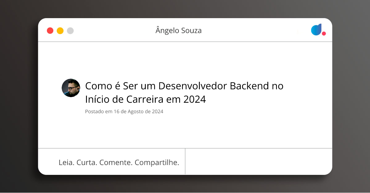 Como é Ser um Desenvolvedor Backend no Início de Carreira em 2024 ...