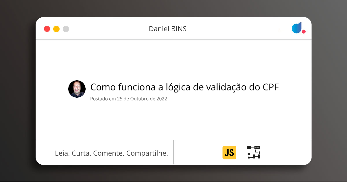 Como funciona a lógica de validação do CPF | Daniel BINS | JavaScript ...