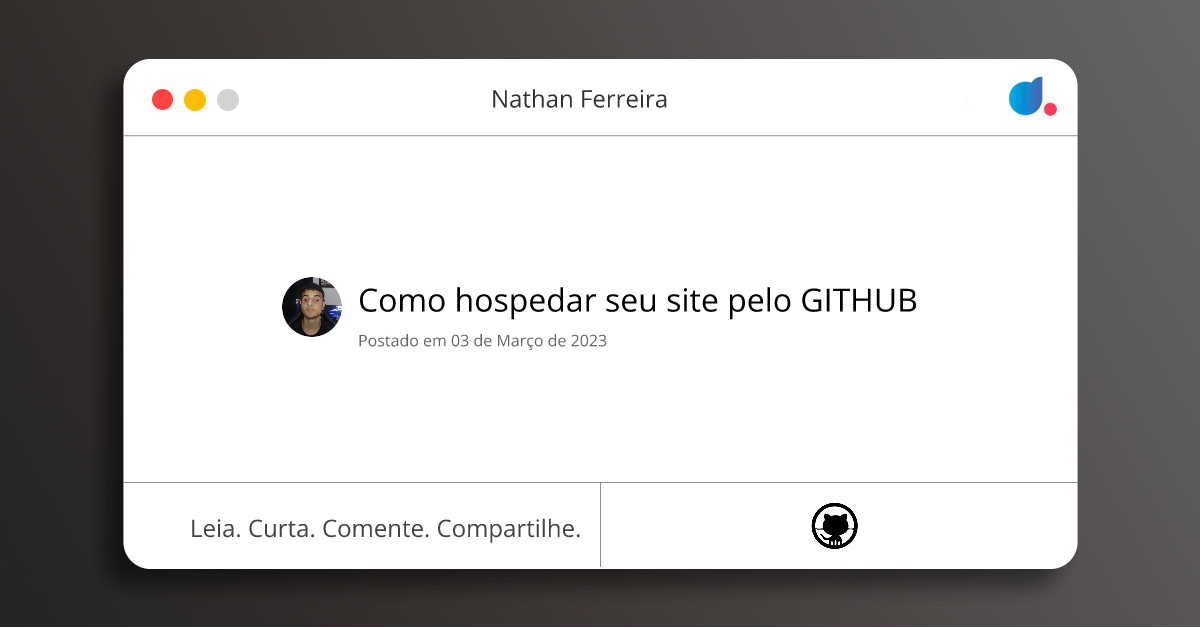 Como hospedar seu site pelo GITHUB | Nathan Ferreira | GitHub | DIO