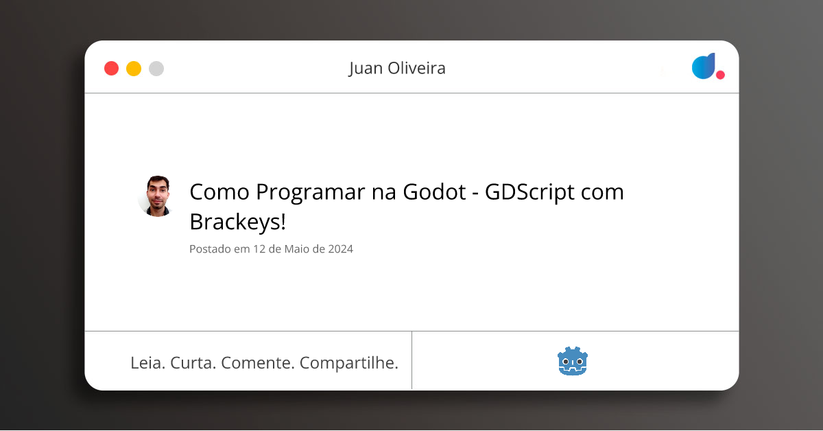 Como Programar Na Godot Gdscript Com Brackeys Juan Oliveira 8926