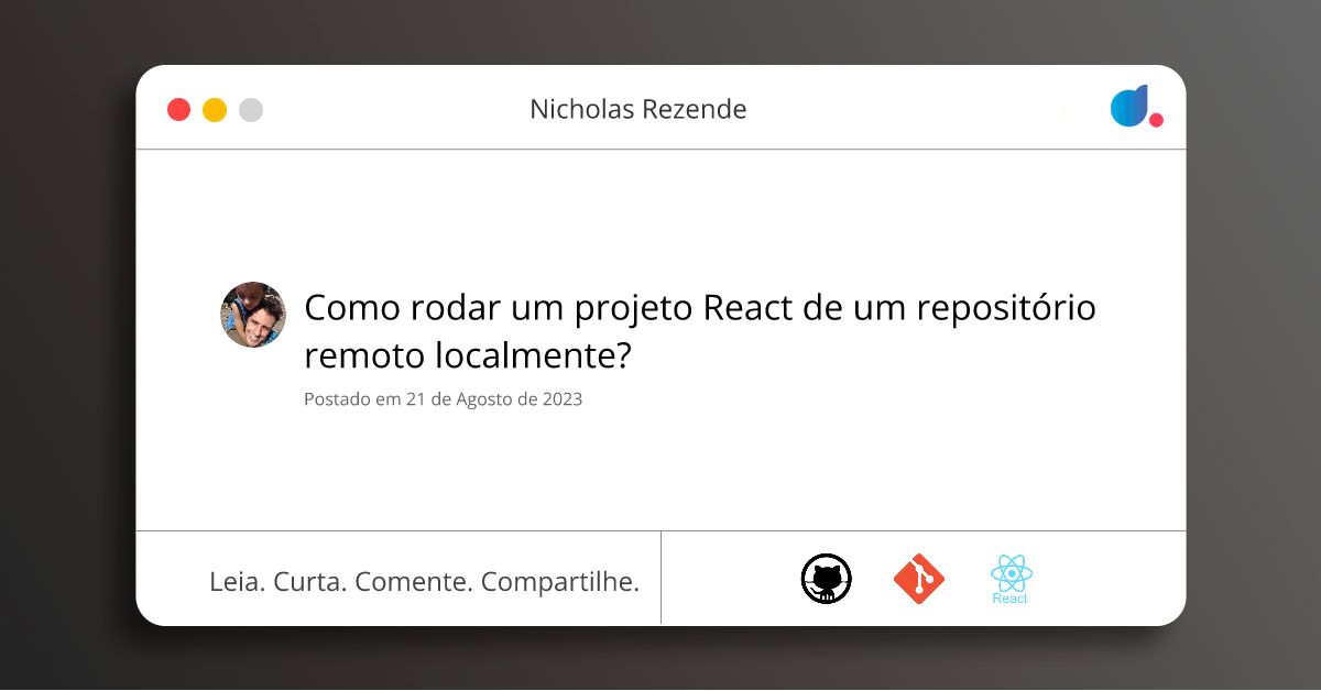 Como rodar um projeto React de um repositório remoto localmente? | Nicholas Rezende | GitHub ...