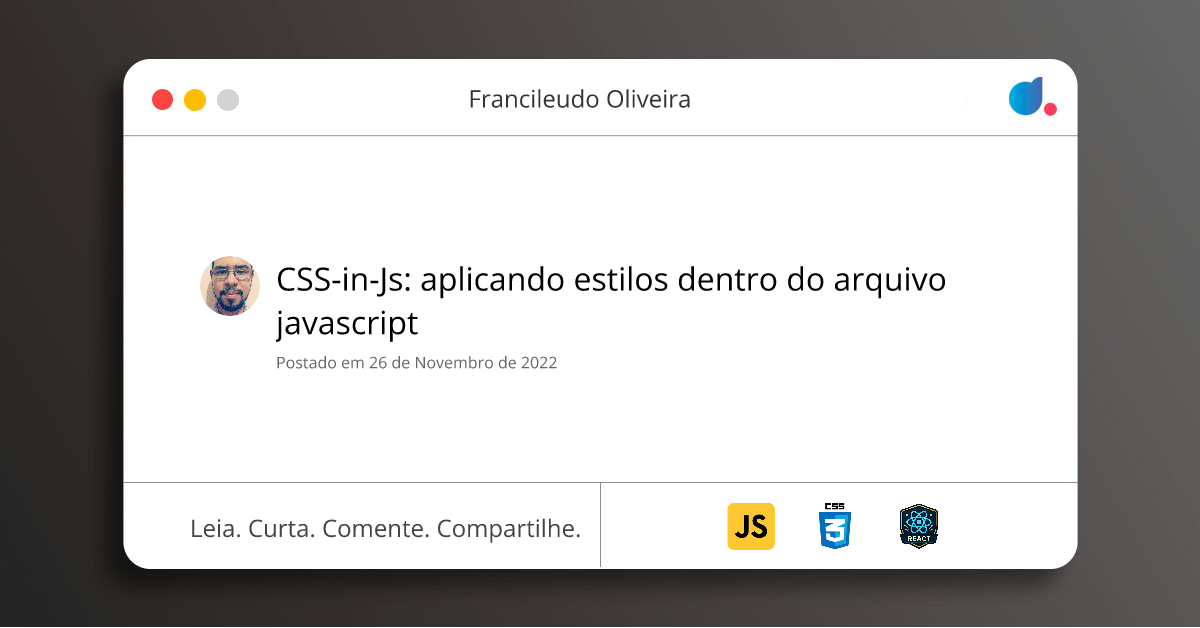 CSS-in-Js: aplicando estilos dentro do arquivo javascript | Francileudo ...