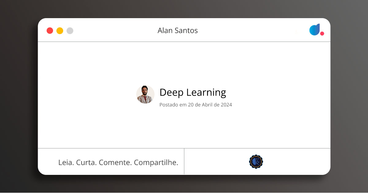 Deep Learning | Alan Santos | Machine Learning | DIO