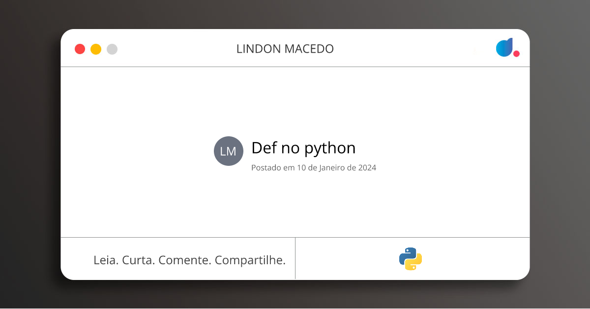 Def no python | LINDON MACEDO | Python | DIO