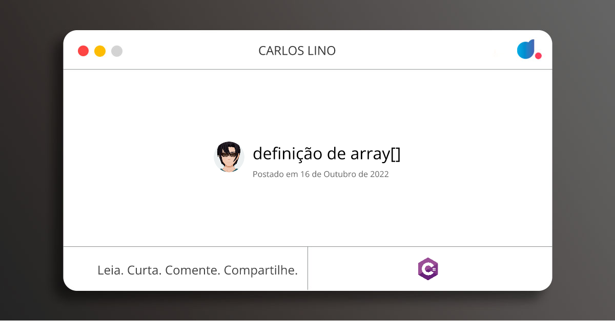 definição de array[] | CARLOS | C# | DIO