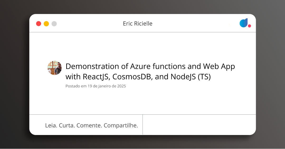 Demonstration Of Azure Functions And Web App With Reactjs Cosmosdb And Nodejs Ts Eric