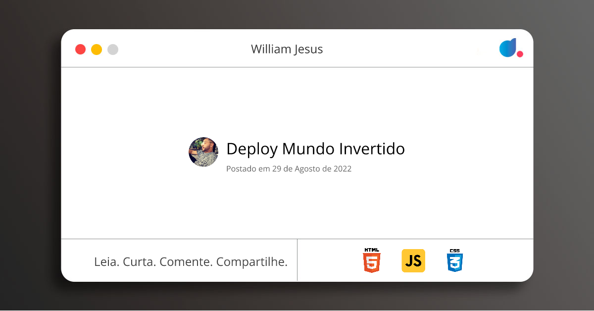 Deploy Mundo Invertido | William Jesus | HTML | JavaScript | CSS | DIO