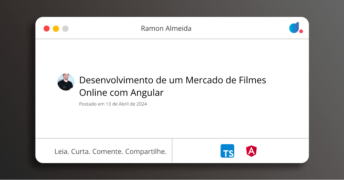 Desenvolvimento de um Mercado de Filmes Online com Angular | Ramon Almeida | TypeScript ...
