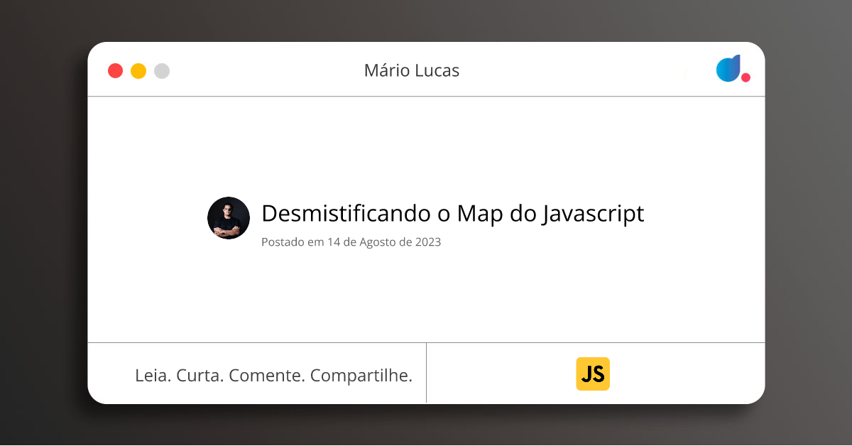Desmistificando o Map do Javascript | Mário Lucas | JavaScript | DIO