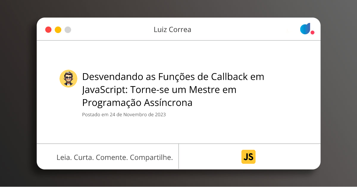 Desvendando as Funções de Callback em JavaScript: Torne-se um Mestre em ...