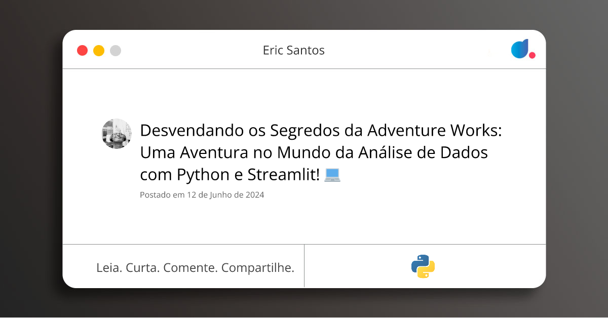 Desvendando os Segredos da Adventure Works: Uma Aventura no Mundo da Análise de Dados com Python ...