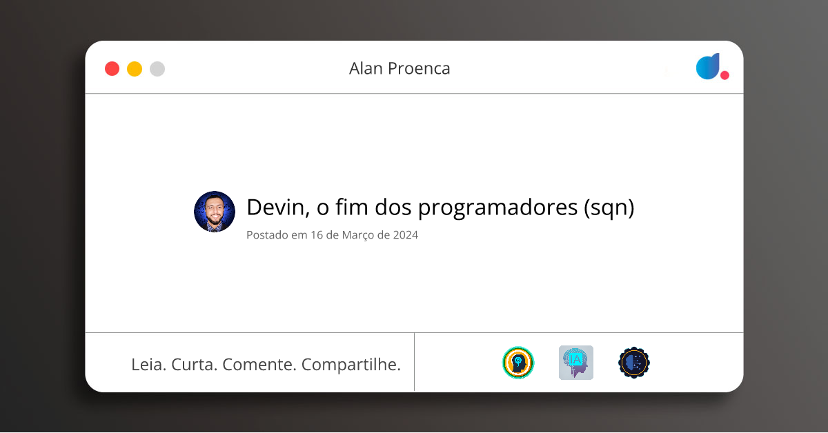 Devin, o fim dos programadores (sqn) | Alan Proenca | Processamento de Linguagem Natural (PLN ...