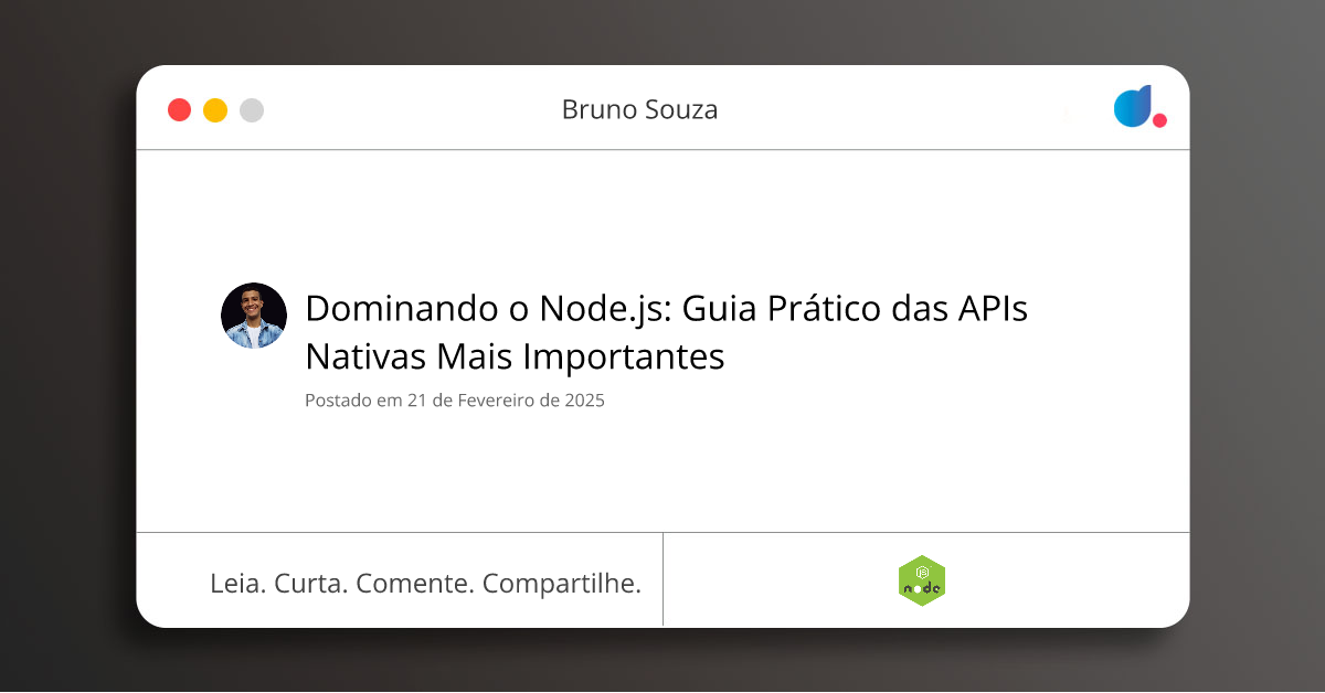 Dominando o Node.js: Guia Prático das APIs Nativas Mais Importantes ...