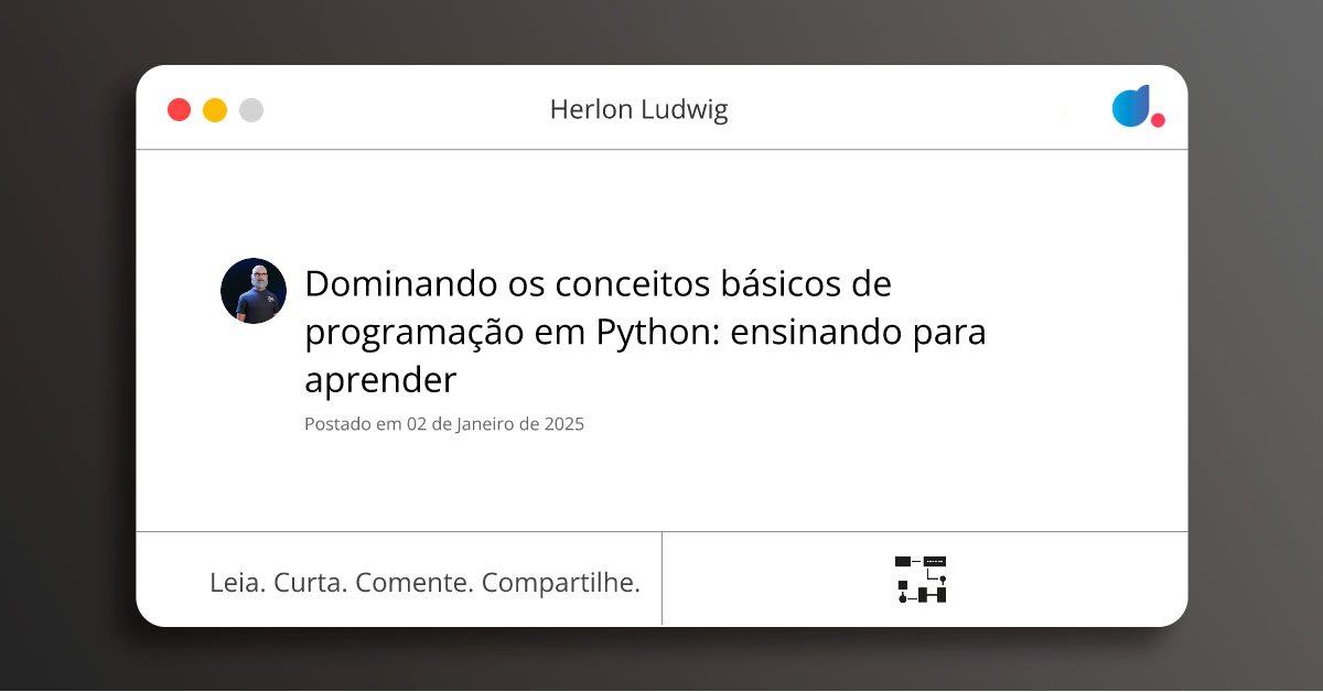 Dominando os conceitos básicos de programação em Python: ensinando para ... Dominando os conceitos básicos de programação em Python: ensinando para ...