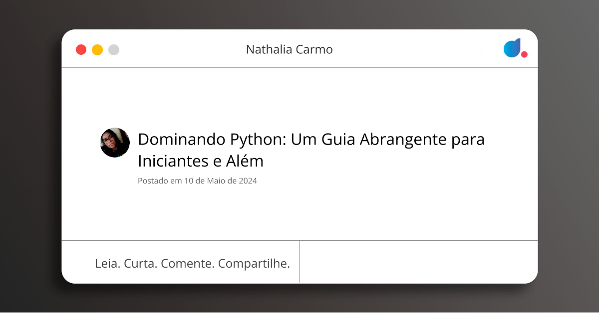 Dominando Python: Um Guia Abrangente para Iniciantes e Além | Nathalia ...