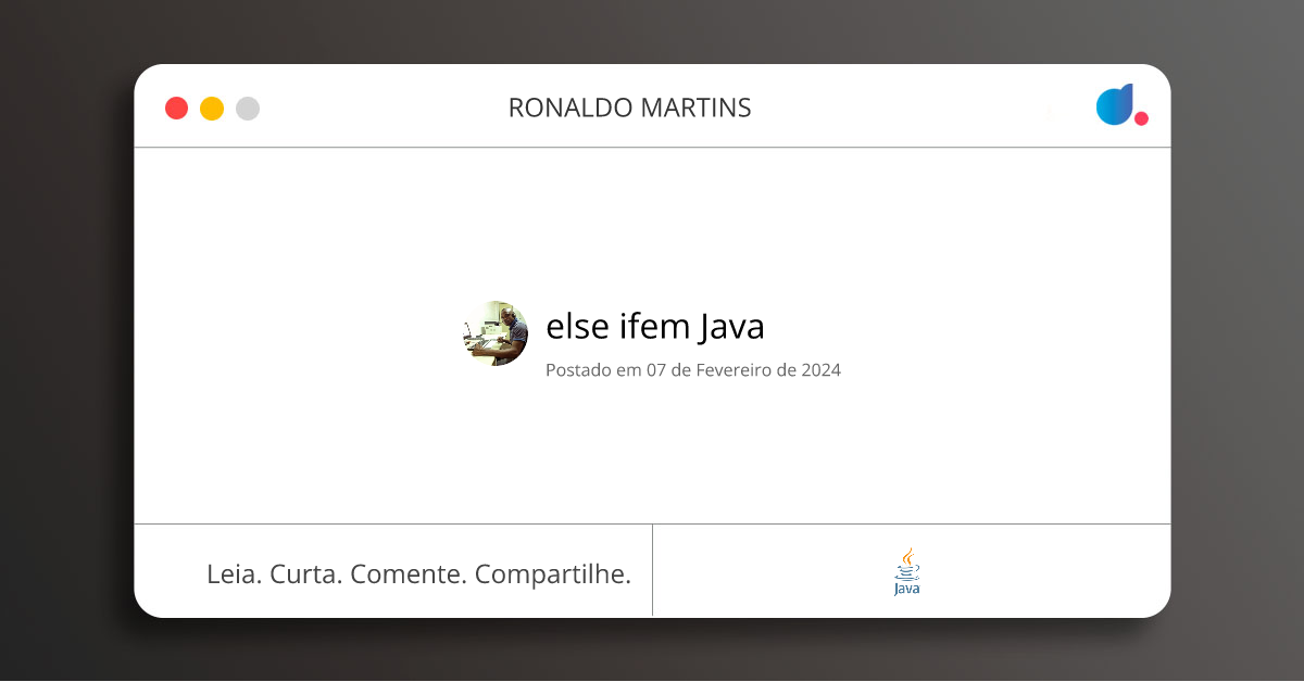 else ifem Java | RONALDO MARTINS | Java | DIO
