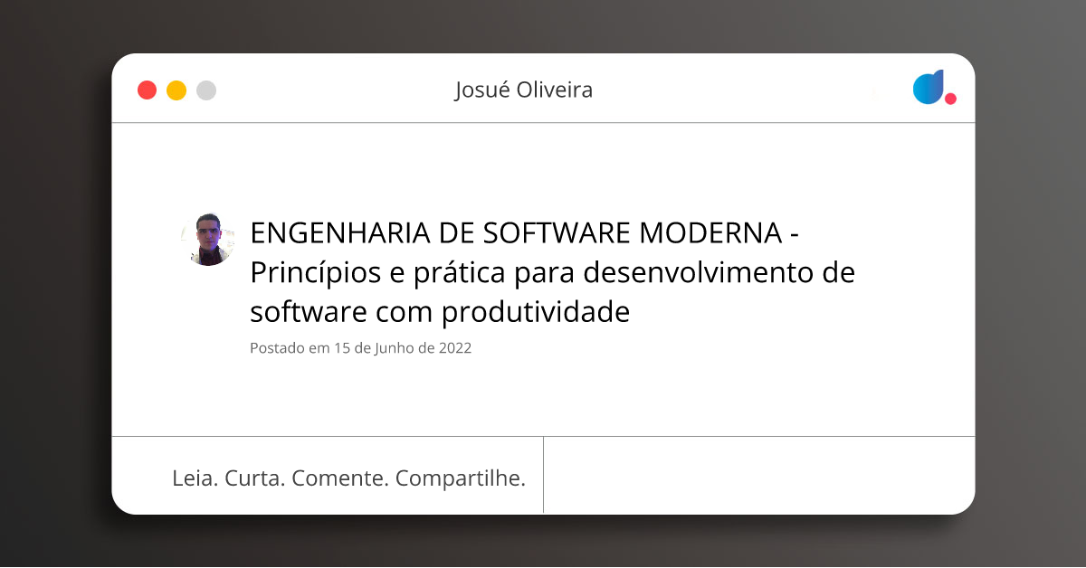 ENGENHARIA DE SOFTWARE MODERNA - Princípios e prática para ...