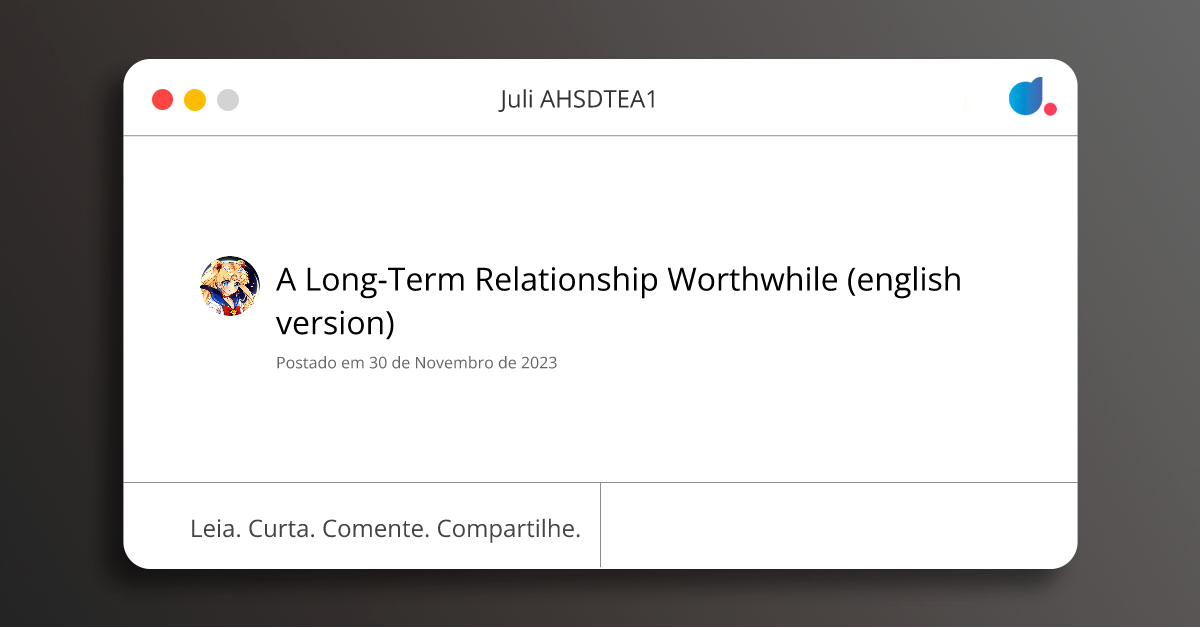 A Long-Term Relationship Worthwhile (english version) | Juli AHSDTEA1 | DIO
