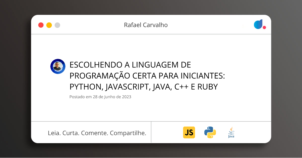 Escolhendo A Linguagem De ProgramaÇÃo Certa Para Iniciantes Python Javascript Java C E