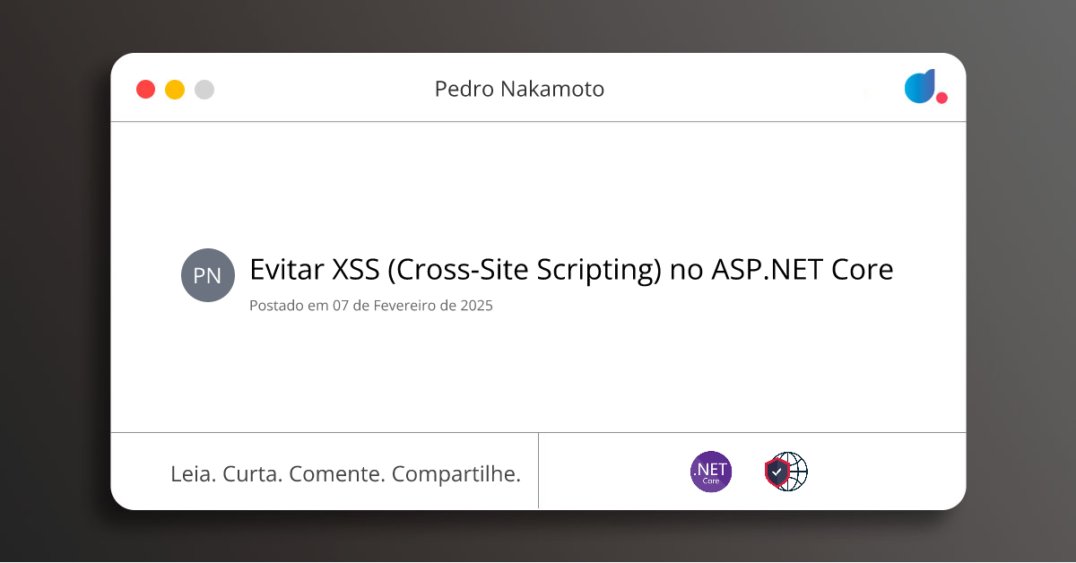 Evitar Xss Cross Site Scripting No Aspnet Core Pedro Nakamoto