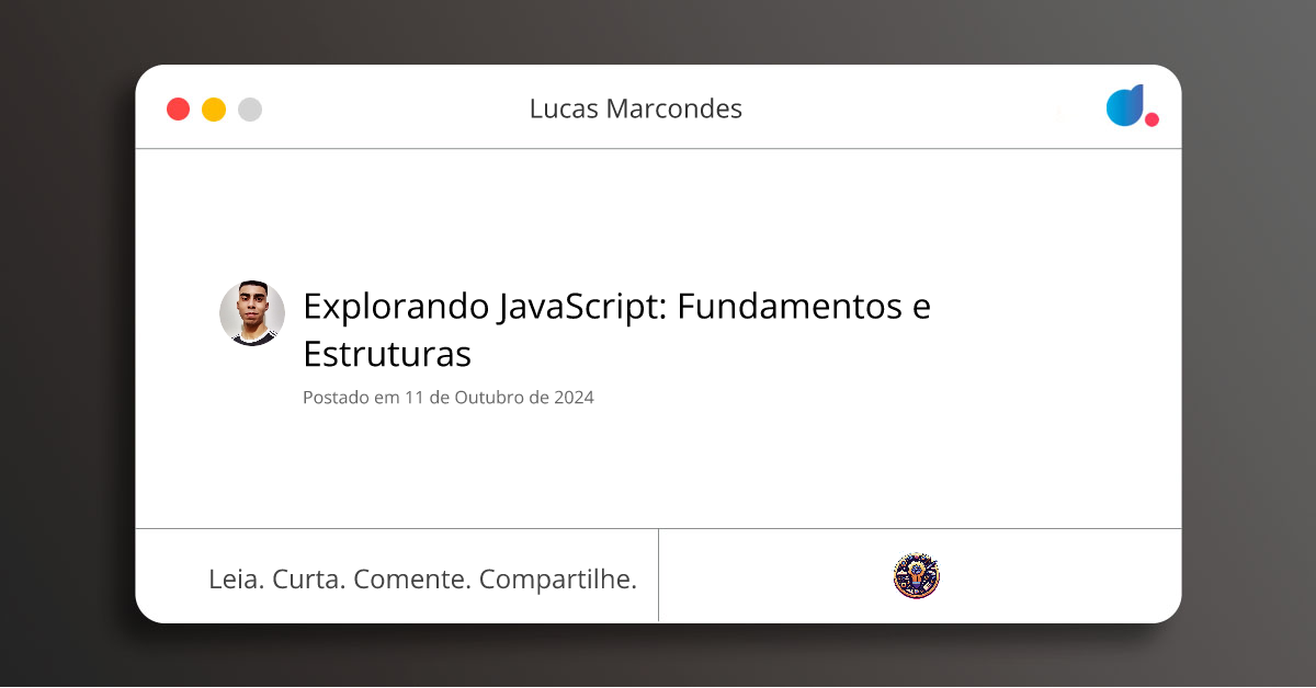 Explorando JavaScript: Fundamentos e Estruturas | Lucas Marcondes ...