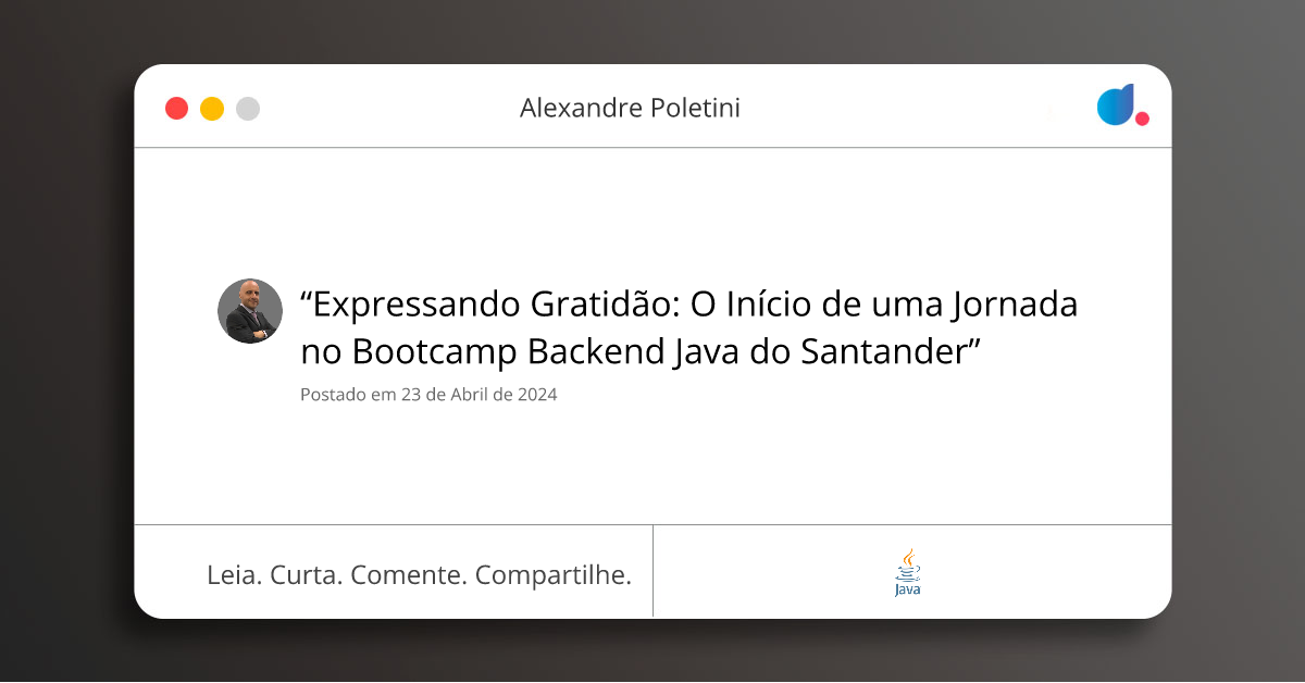 “Expressando Gratidão: O Início de uma Jornada no Bootcamp Backend Java ...