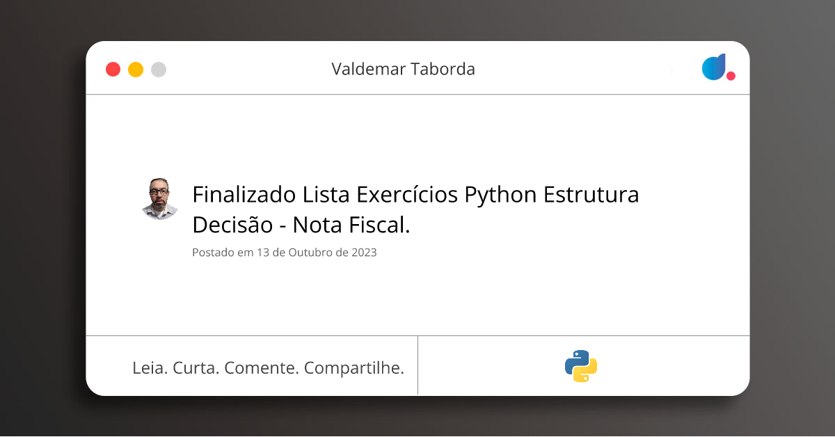 Finalizado Lista Exercícios Python Estrutura Decisão - Nota Fiscal ...