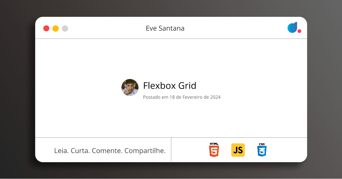 Flexbox Grid Eve Santana Html Javascript Css Dio 1569