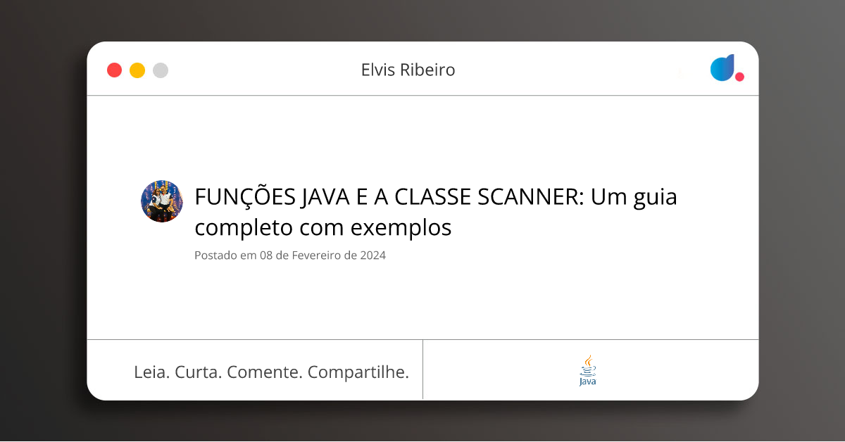 FUNÇÕES JAVA E A CLASSE SCANNER: Um guia completo com exemplos | Elvis ...