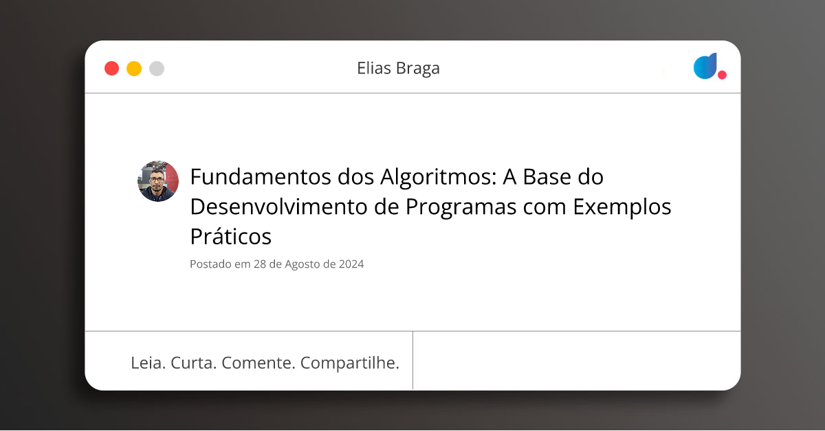 Fundamentos dos Algoritmos: A Base do Desenvolvimento de Programas com ... Fundamentos dos Algoritmos: A Base do Desenvolvimento de Programas com ...