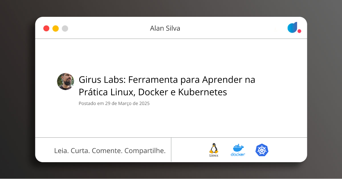 Girus Labs: Ferramenta para Aprender na Prática Linux, Docker e ...
