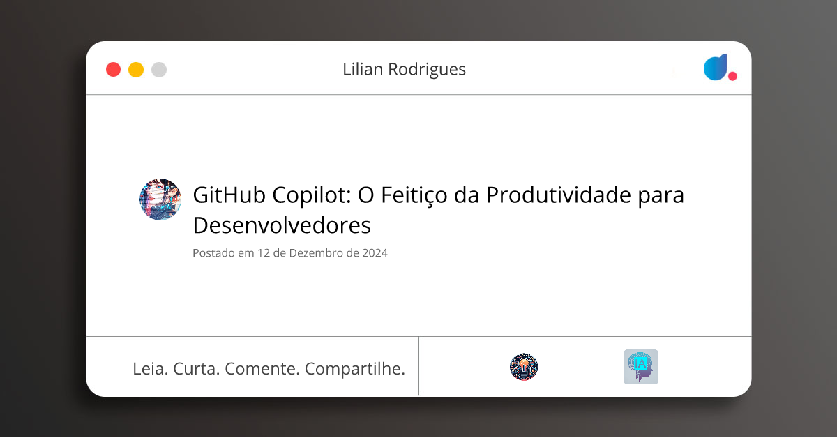 GitHub Copilot: O Feitiço da Produtividade para Desenvolvedores ...