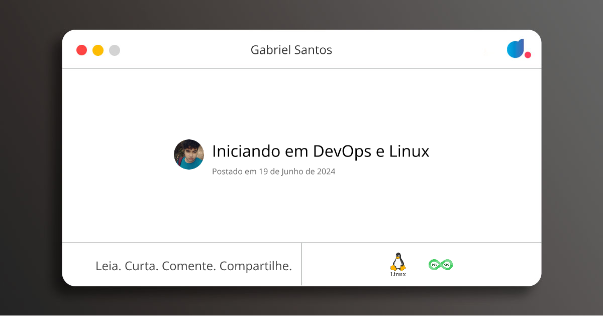 Iniciando em DevOps e Linux | Gabriel Santos | Linux | DevOps | DIO