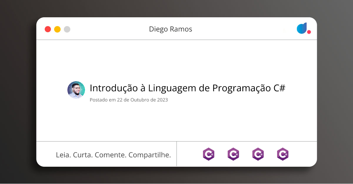 Introdução à Linguagem de Programação C# | Diego Ramos | C# | C# | C# ...