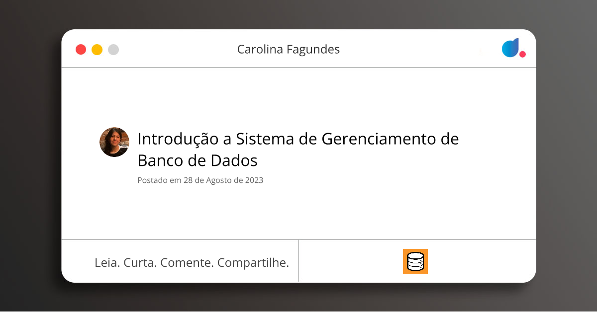 Introdução A Sistema De Gerenciamento De Banco De Dados Carolina 0965
